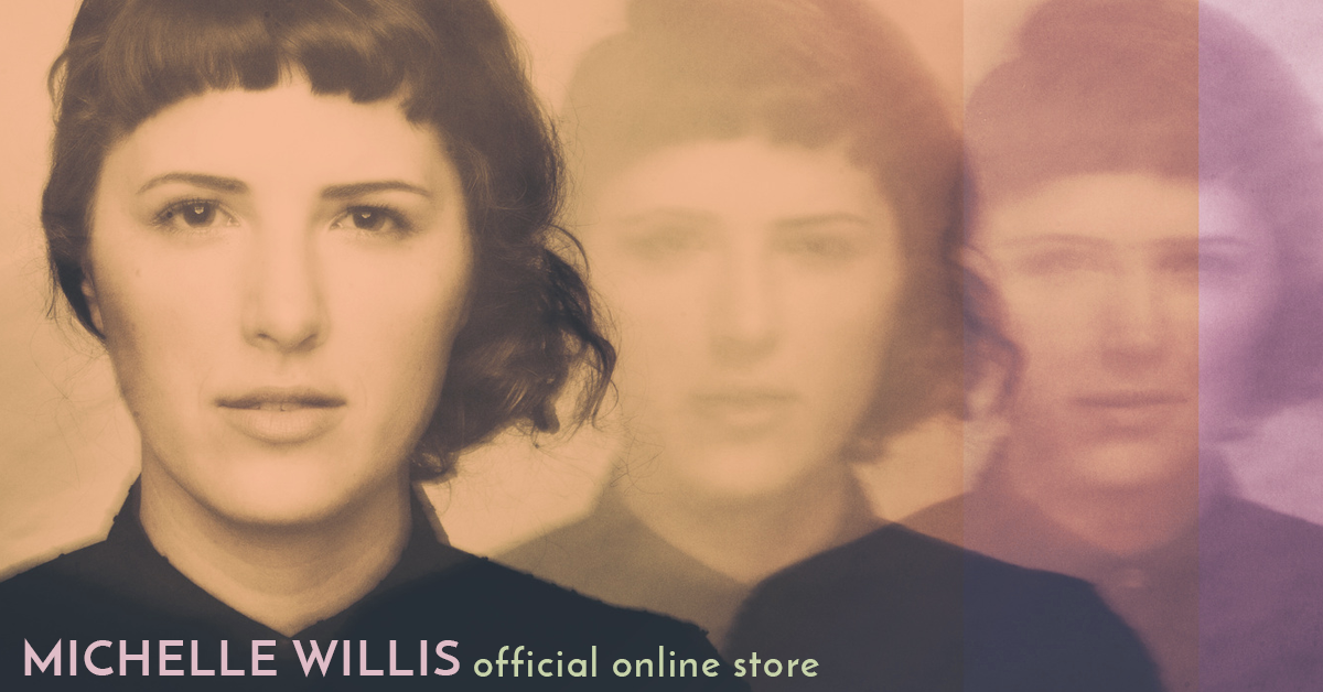 Michelle Willis | Official Online Store